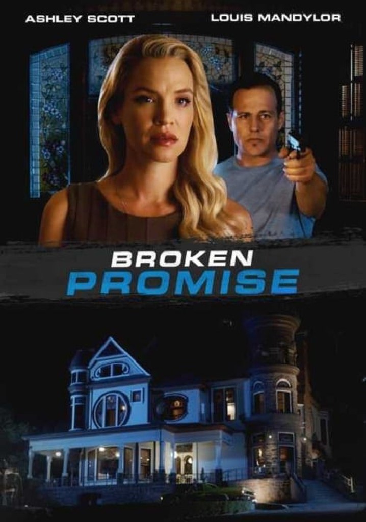 Broken Promise streaming: where to watch online?