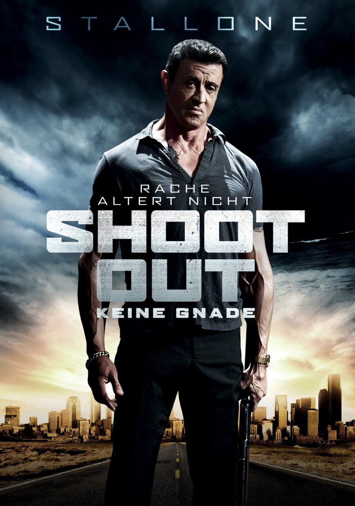 Shootout - Keine Gnade - Stream: Jetzt Film online anschauen