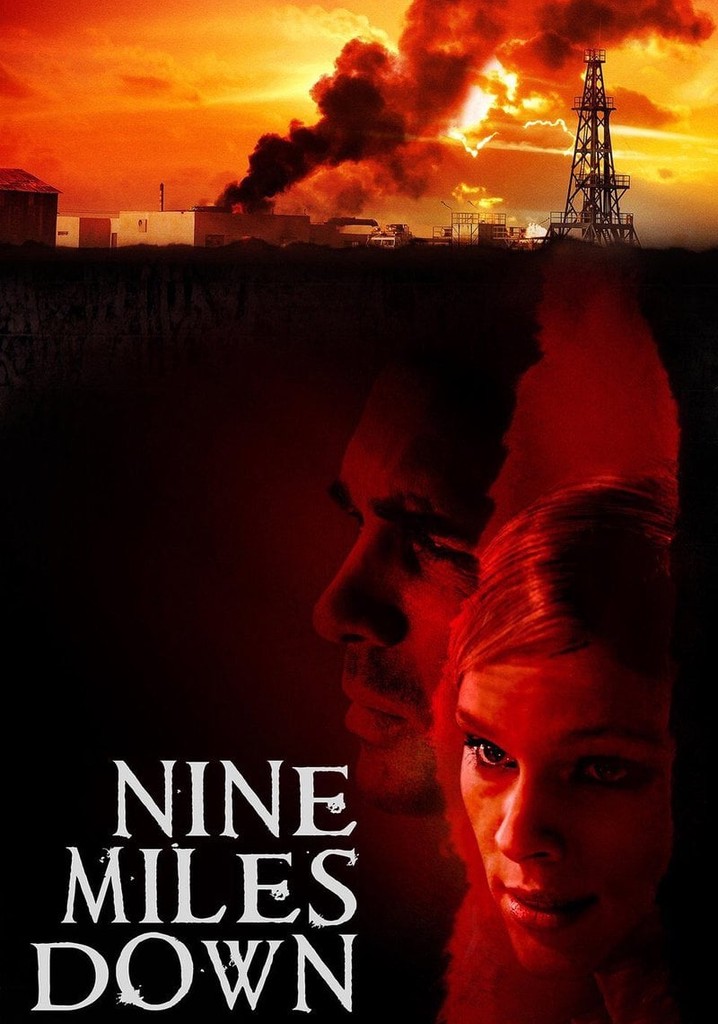 Nine Miles Down streaming: where to watch online?