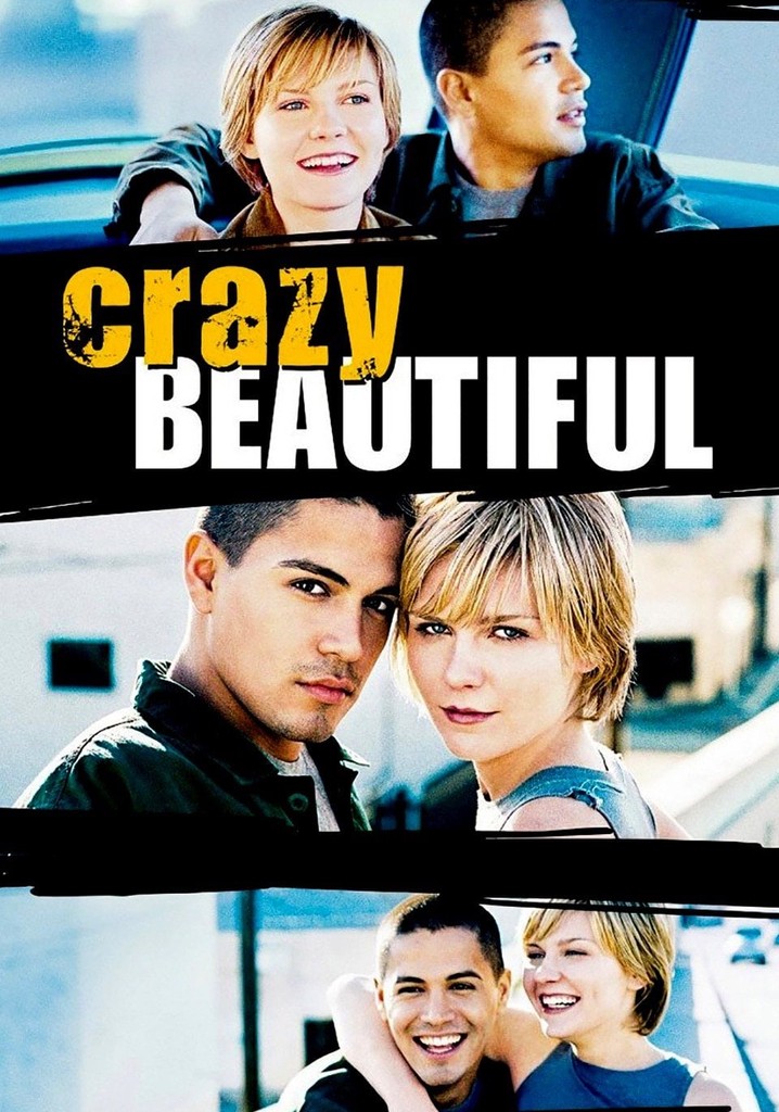 Crazy/Beautiful - movie: watch streaming online