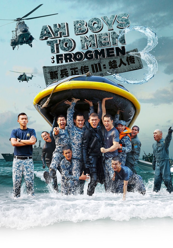 Ah Boys to Men 3: Frogmen - watch streaming online
