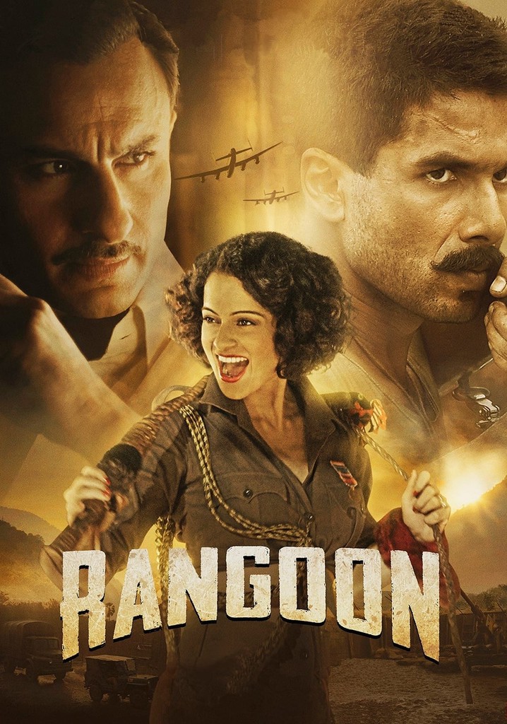 Rangoon streaming: where to watch movie online?