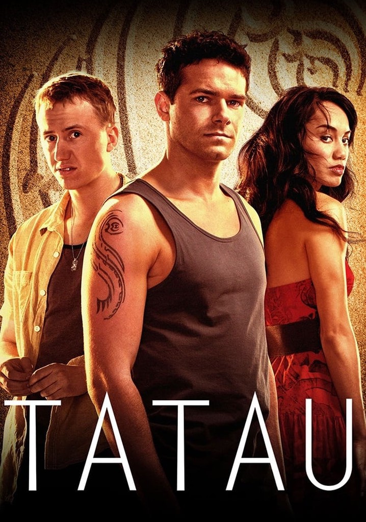 Tatau - watch tv show streaming online