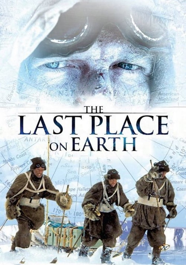 The Last Place on Earth - streaming online