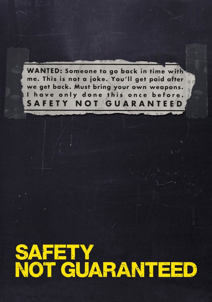 Safety Not Guaranteed streaming: where to watch online?
