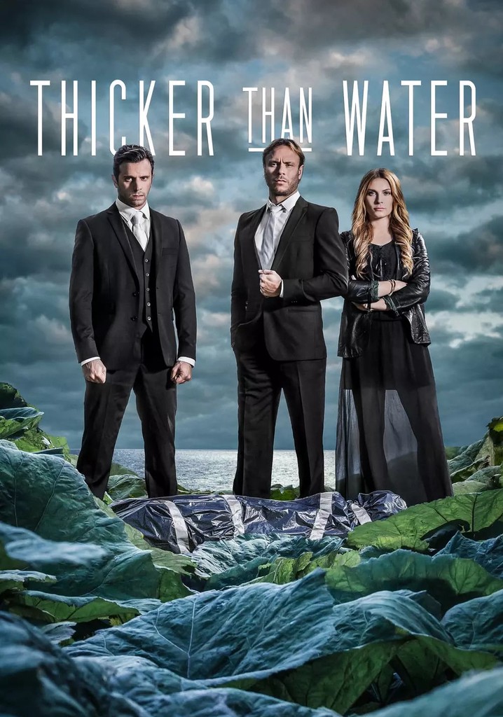 Thicker Than Water - Ver la serie de tv online