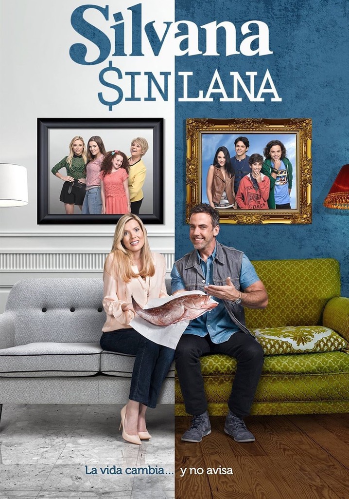 Silvana Sin Lana - Ver la serie de tv online