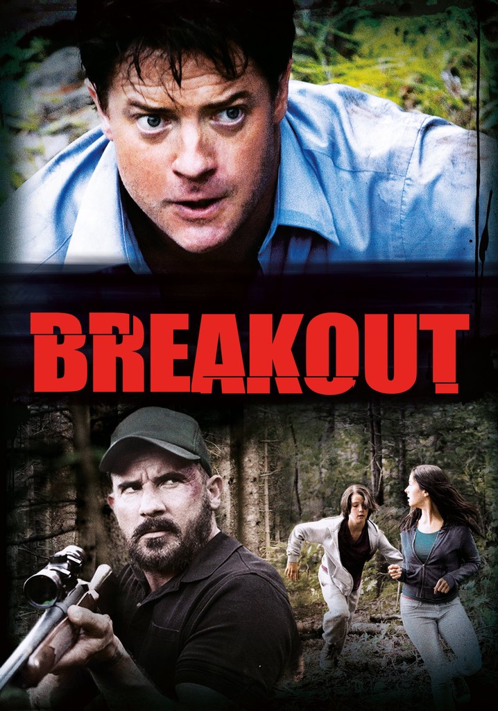 Où regarder Breakout en streaming complet et légal