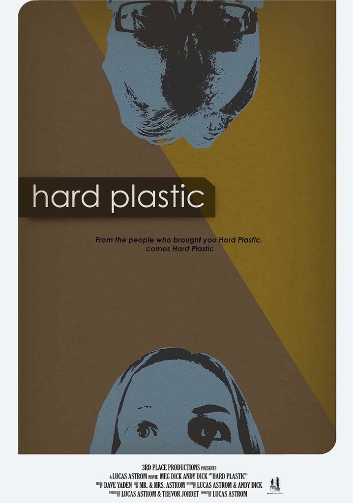 Hard Plastic streaming: where to watch movie online?