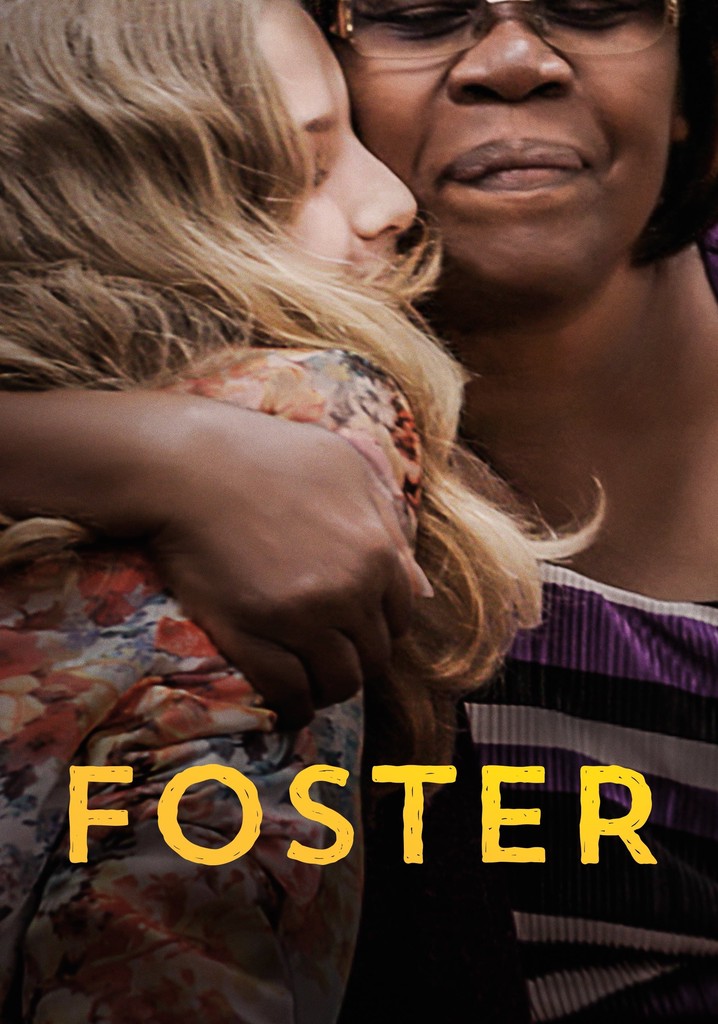 Foster streaming: where to watch movie online?