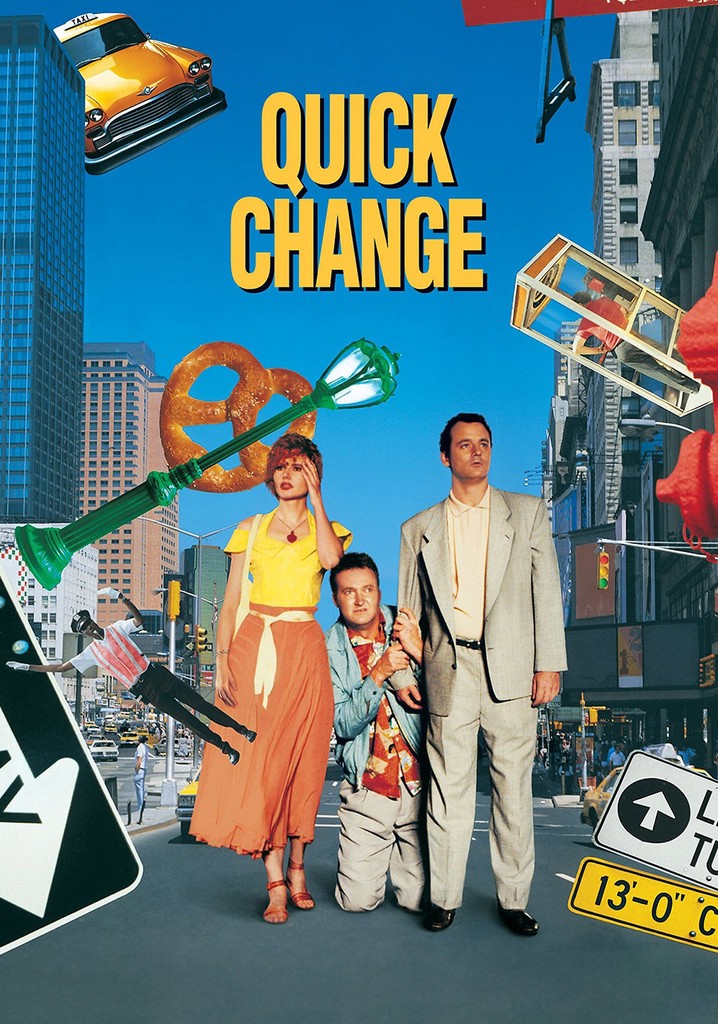 Quick Change streaming: where to watch movie online?