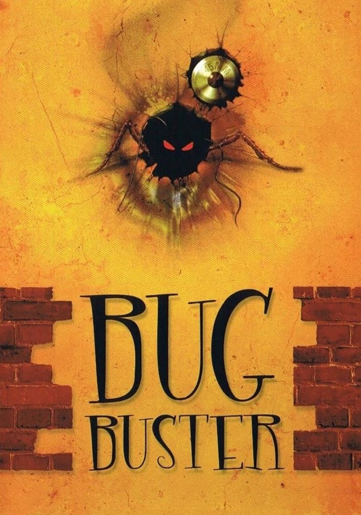 Bug Buster streaming: where to watch movie online?
