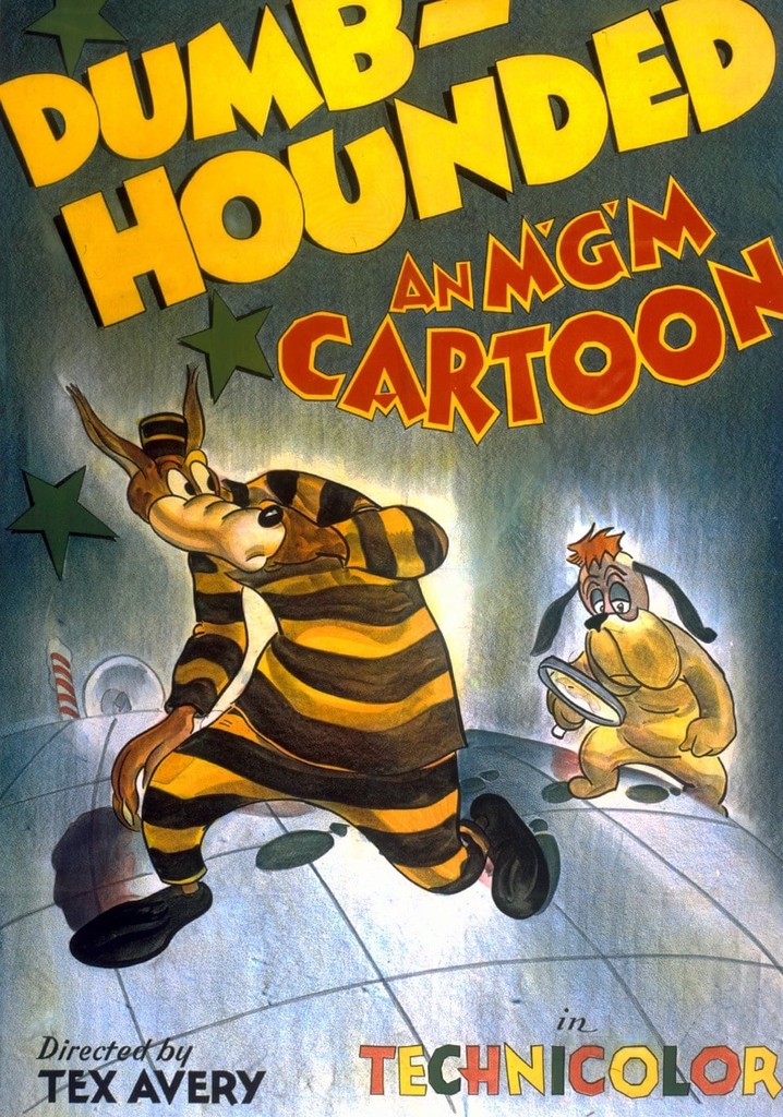 Dumb-Hounded streaming: where to watch movie online?