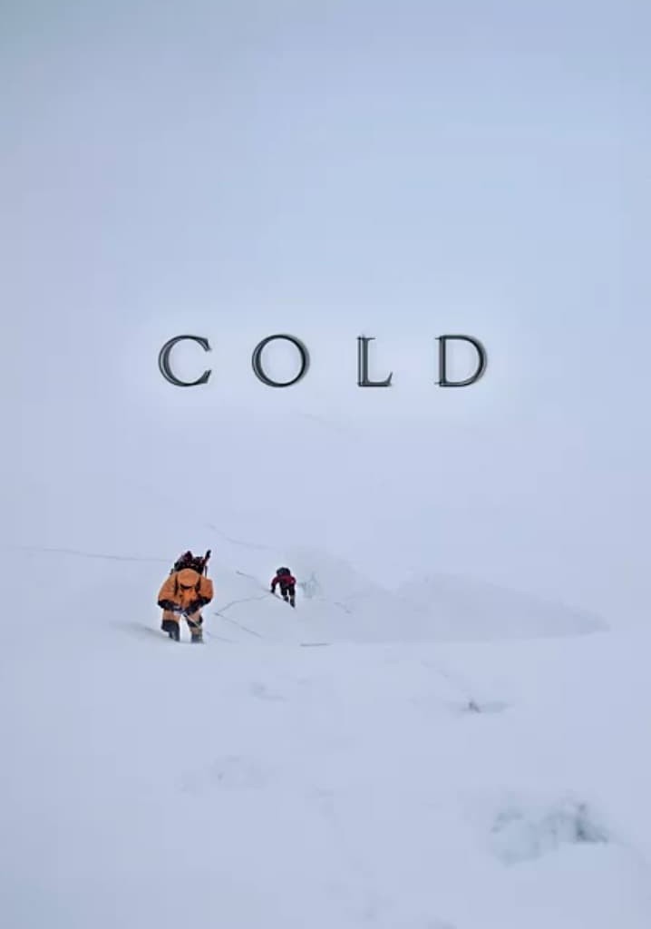 Cold streaming: where to watch movie online?