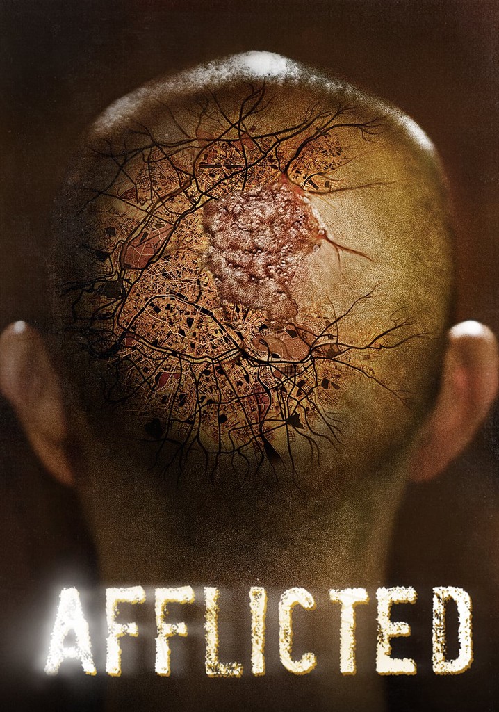Afflicted - movie: where to watch streaming online