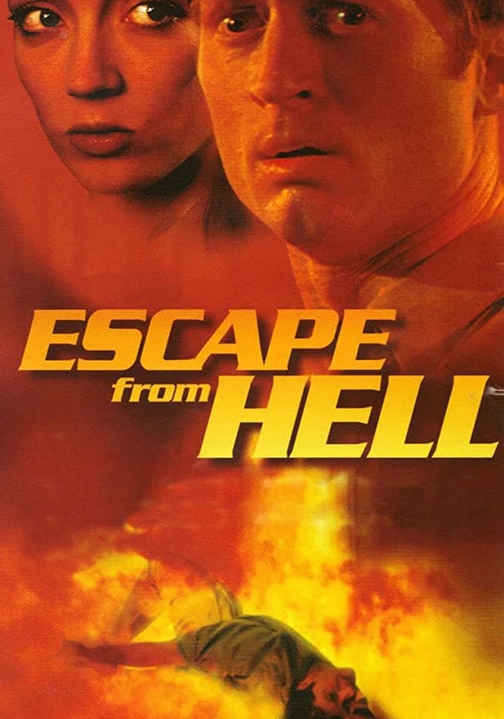 Escape from Hell - movie: watch stream online