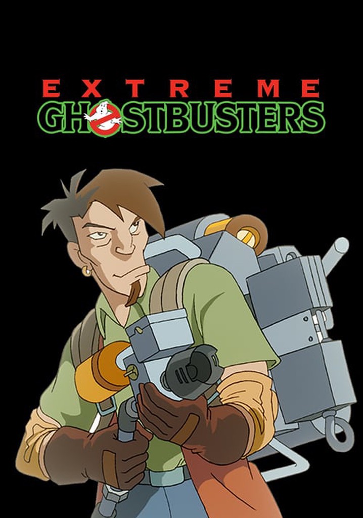 Extreme Ghostbusters - streaming tv show online