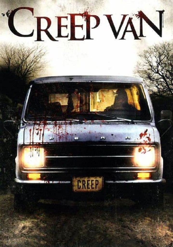Creep Van streaming: where to watch movie online?