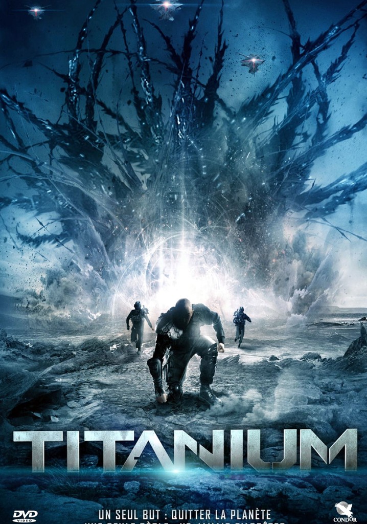 Où regarder Titanium en streaming complet et légal