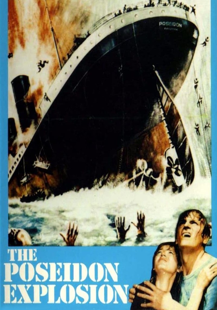 The Poseidon Explosion - movie: watch streaming online