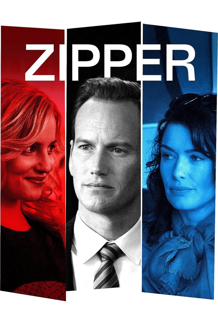 Zipper filme - Veja onde assistir online