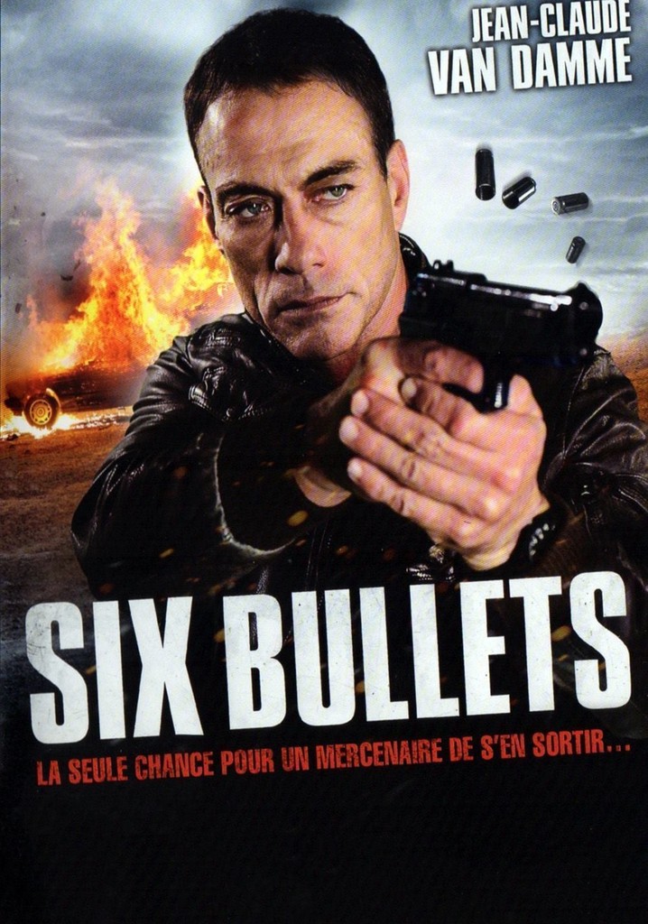 Regarder Six Bullets en streaming complet et légal