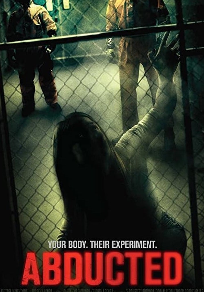Abducted streaming: where to watch movie online?
