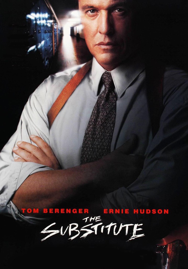 The Substitute streaming: where to watch online?
