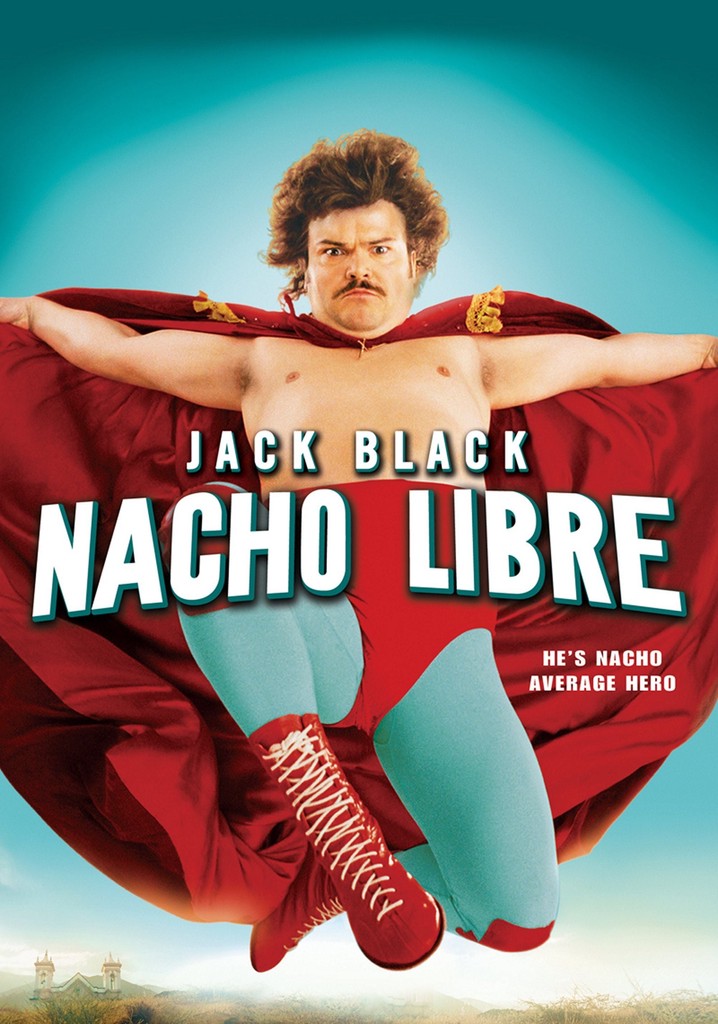Nacho Libre streaming: where to watch movie online?