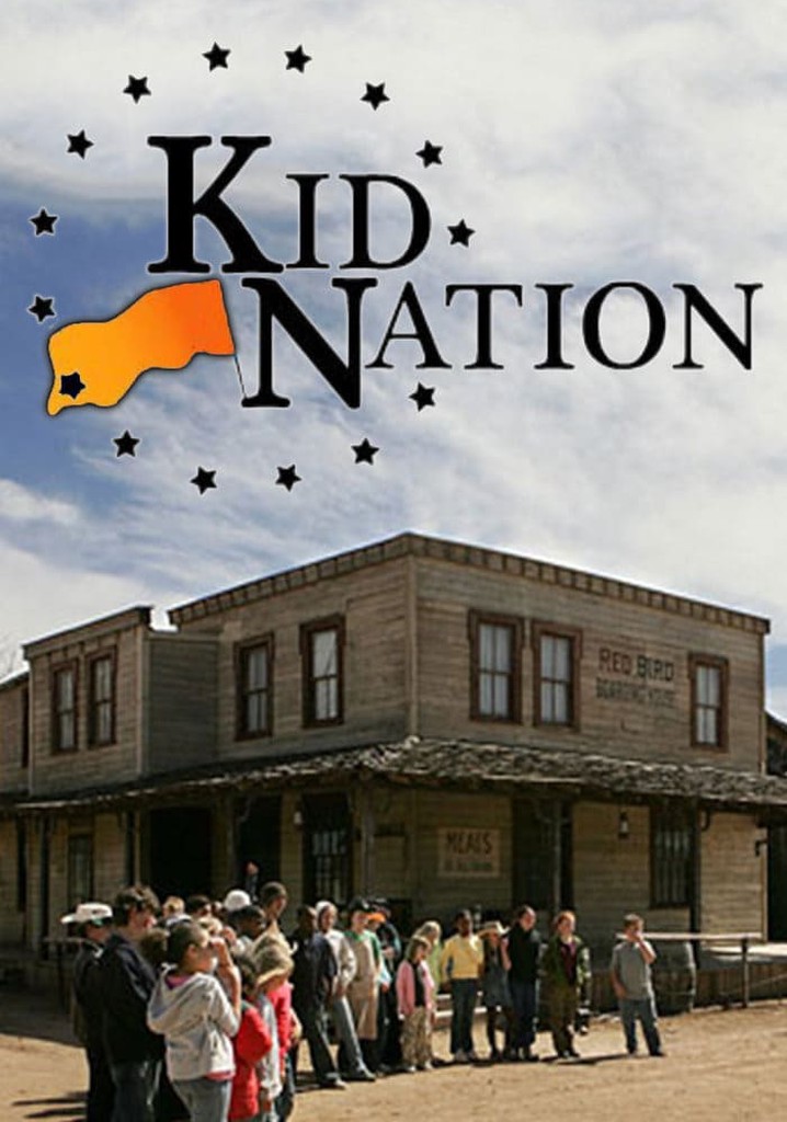 Kid Nation - watch tv show stream online