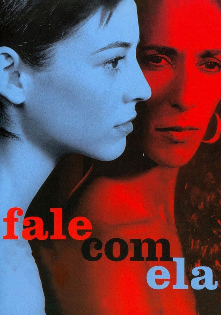 Fala com Ela filme - Veja onde assistir online