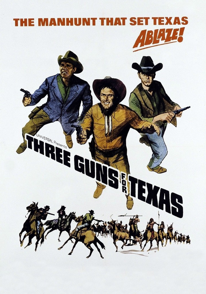 Three Guns for Texas streaming: where to watch online?