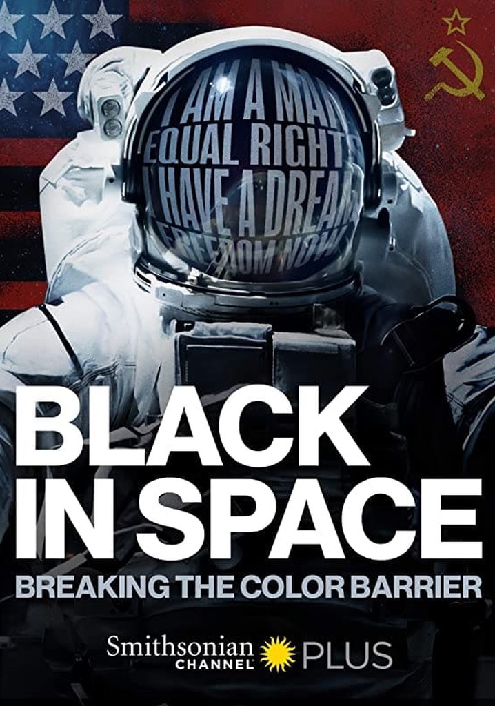 Black in Space: Breaking the Color Barrier - streaming