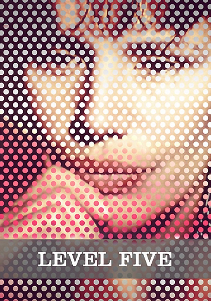 Level Five 영화 스트리밍으로 보기