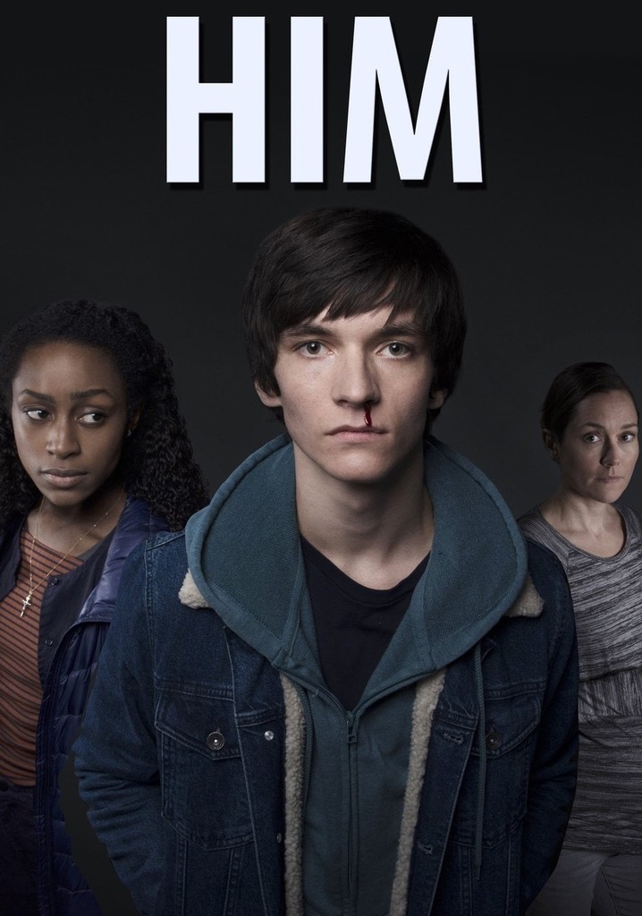 HIM Season 1 - watch full episodes streaming online