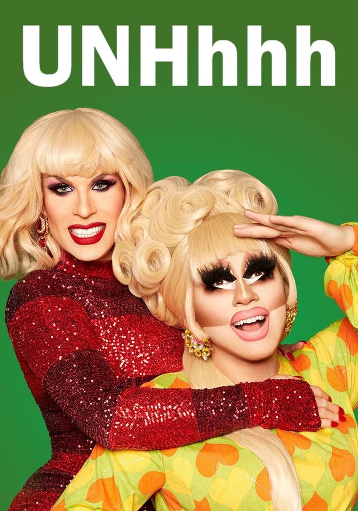 UNHhhh Season 7 - watch full episodes streaming online