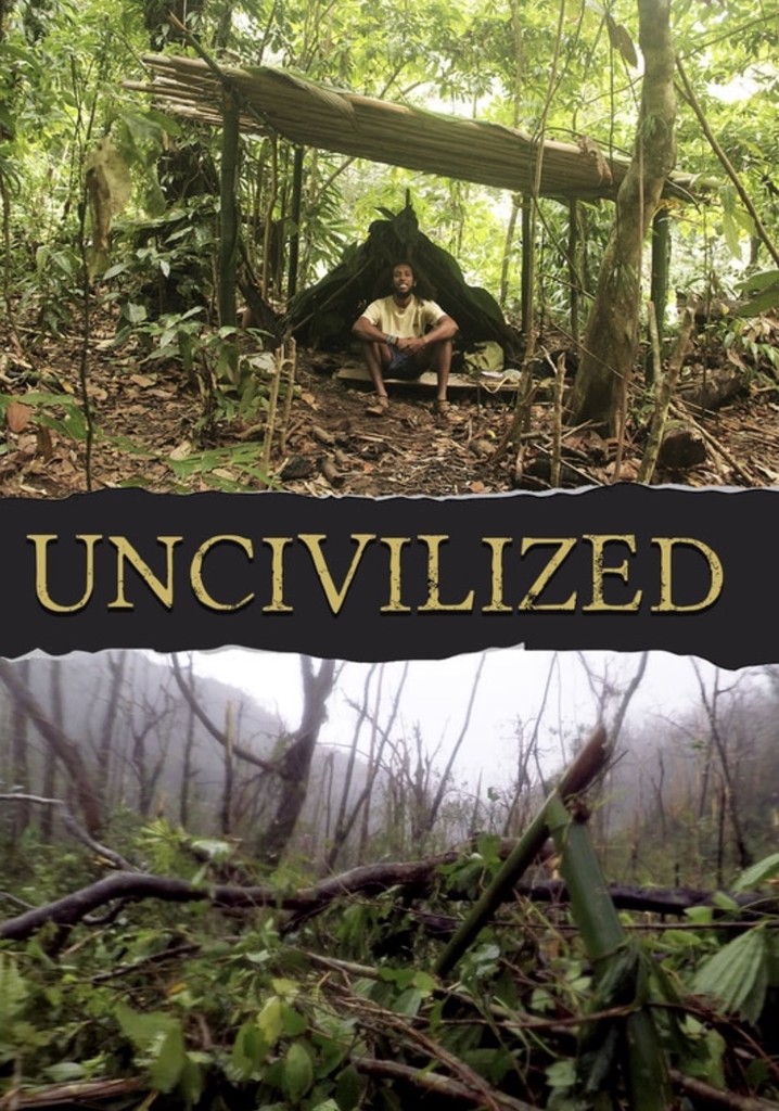 Uncivilized streaming: where to watch movie online?