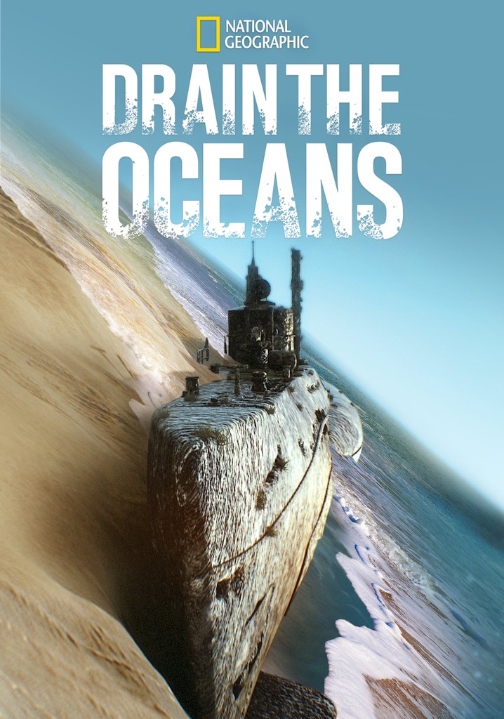 Drain the Oceans - streaming tv show online