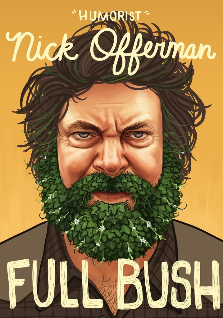 Nick Offerman: Full Bush streaming: watch online
