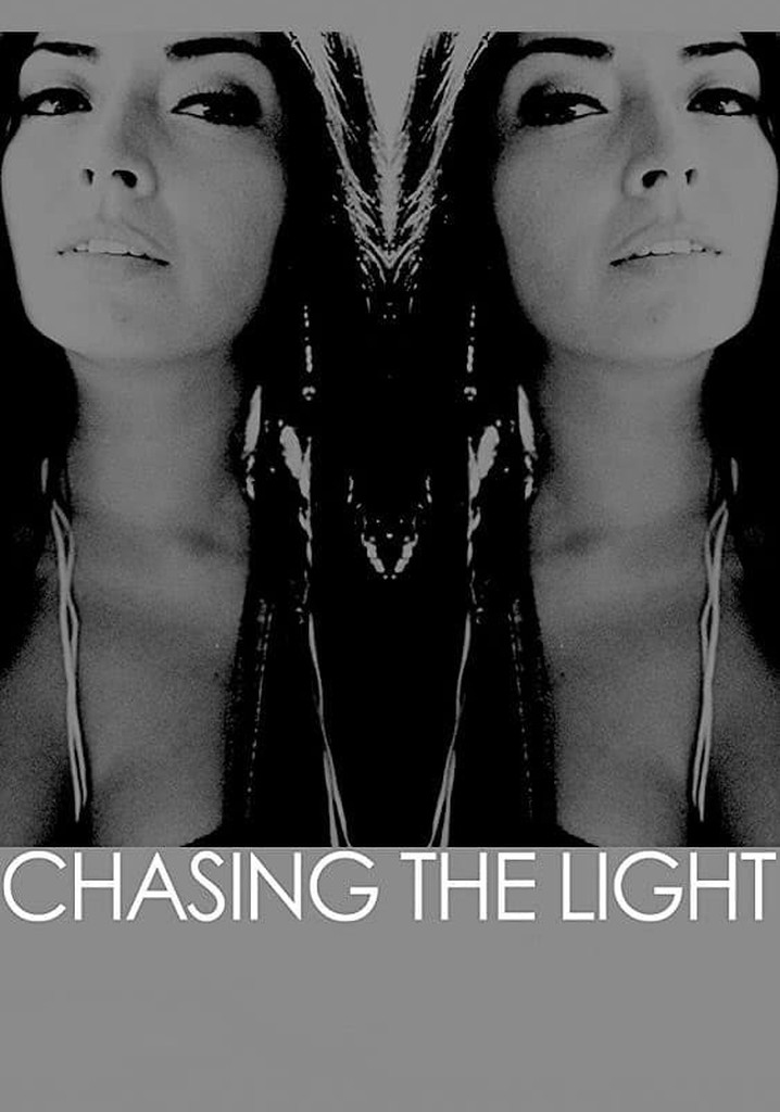 Chasing the Light streaming: where to watch online?