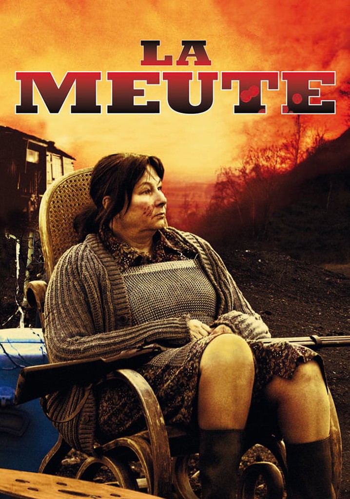 Où regarder La Meute en streaming complet et légal