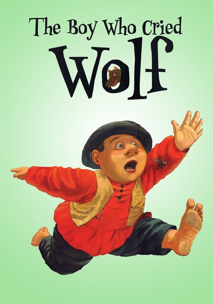 The Boy Who Cried Wolf streaming: where to watch online?