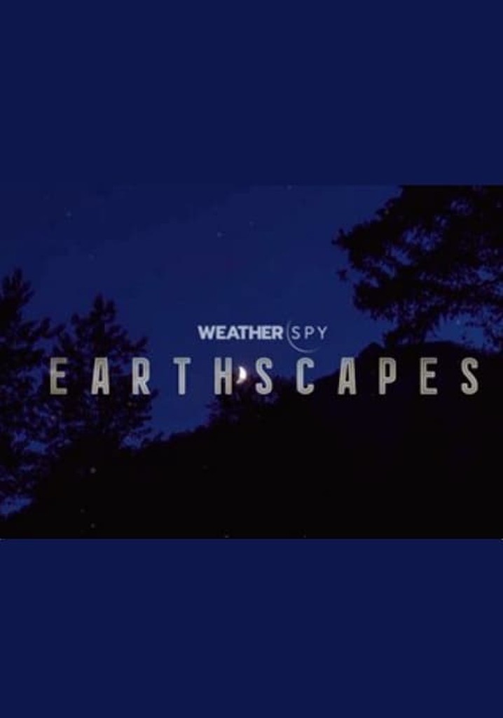 Earthscapes - watch tv show streaming online