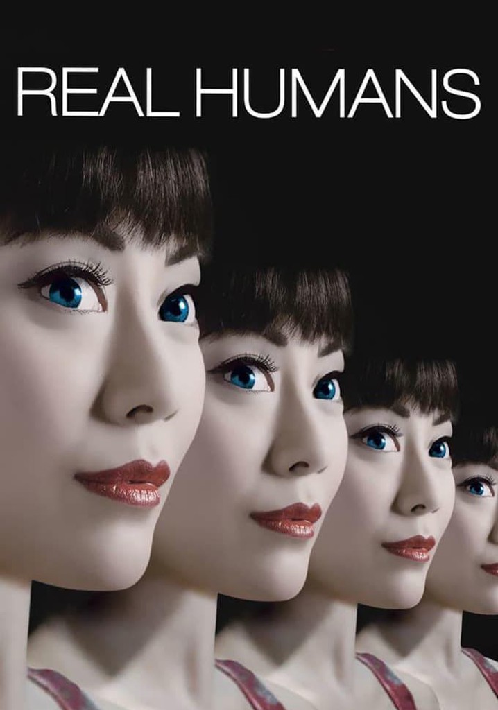 Real Humans - watch tv show streaming online