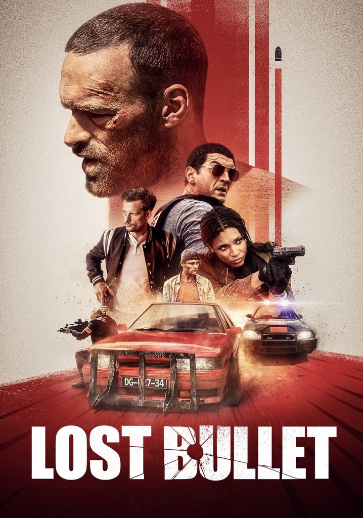 Lost Bullet - movie: where to watch stream online