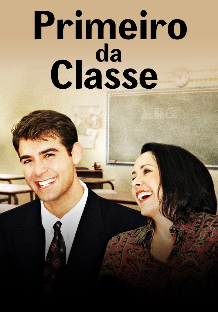 Primeiro da Classe filme - Veja onde assistir
