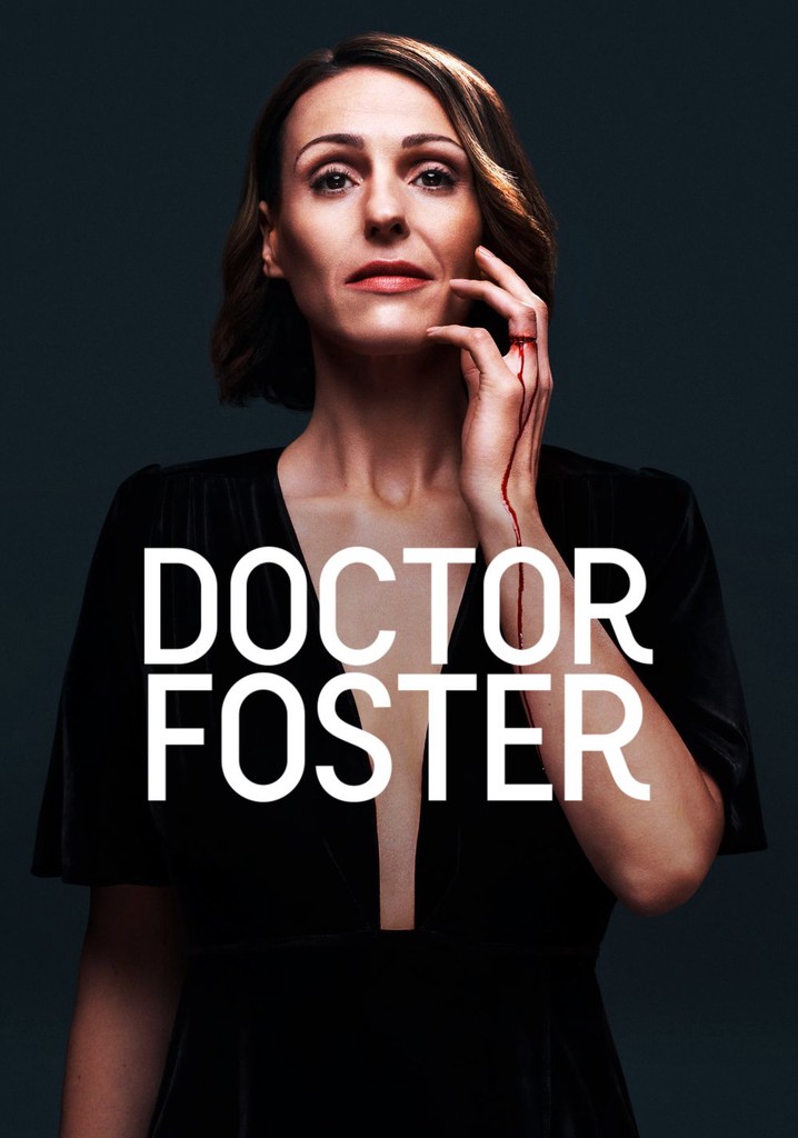 Doctor Foster - streaming tv show online Doctor Foster - streaming tv show online