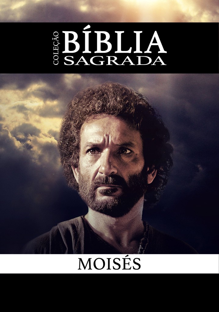 Coleção Bíblia Sagrada: Moisés filme - assistir