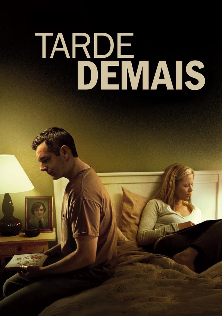 Tarde Demais filme - Veja onde assistir online