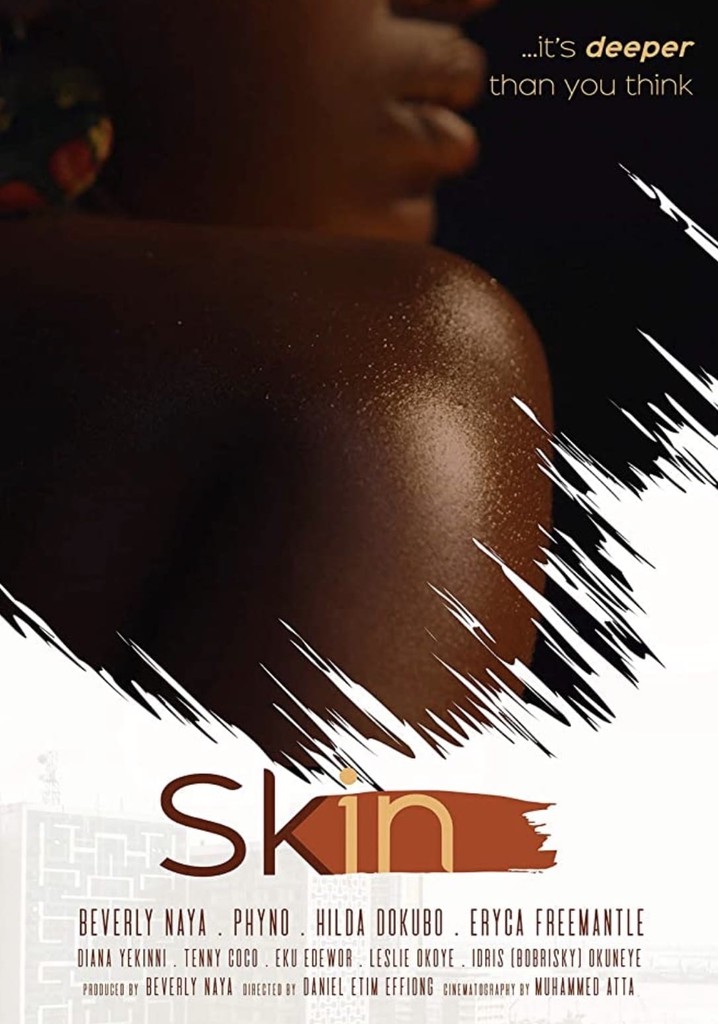 Skin - movie: where to watch stream online